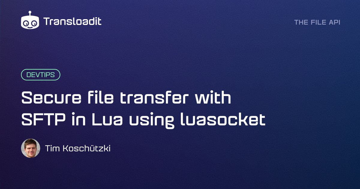 File transfer with FTP in Lua using luasocket | Transloadit